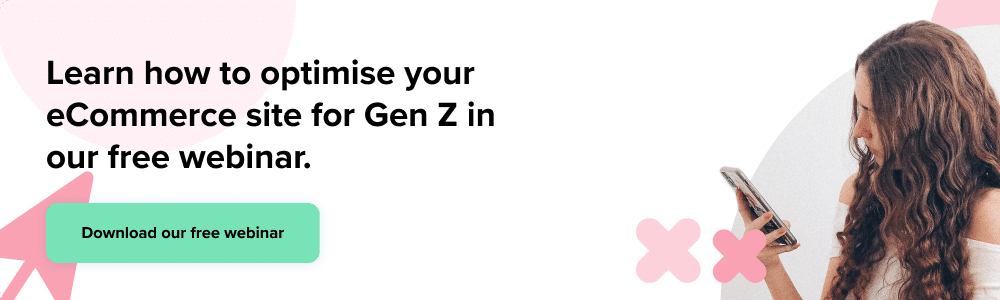 What are Gen Z’s Biggest eCommerce Personalisation Needs? | Articles ...