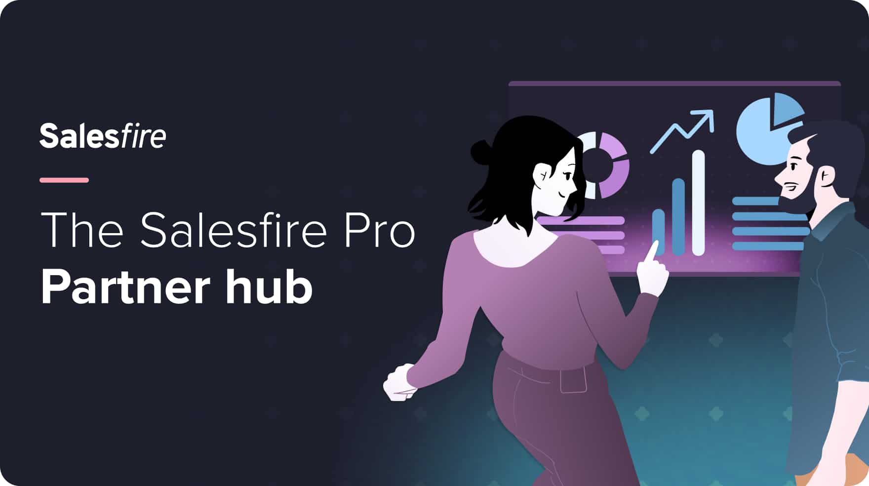 The Salesfire Pro Partner hub | Salesfire